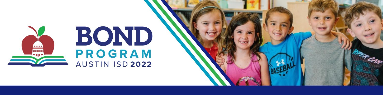 2022 Bond FAQ | Austin ISD 2022 Bond Program